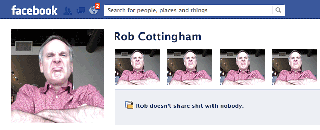 The super-private Facebook profile - Rob Cottingham